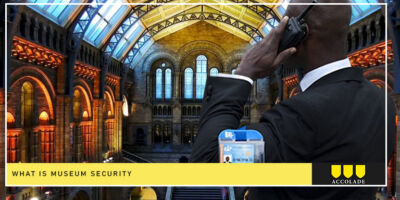 What Is Museum Security? | Region Security Guarding