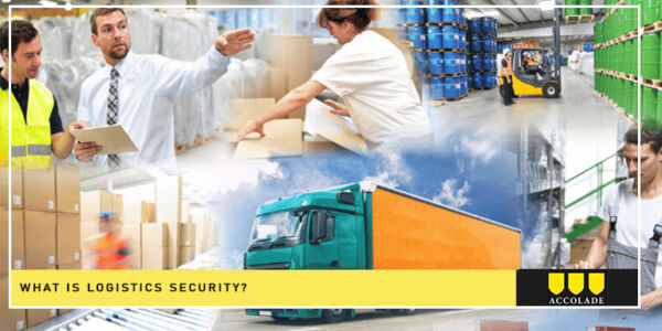 What is Logistics Security? | Transport and Logistics Security